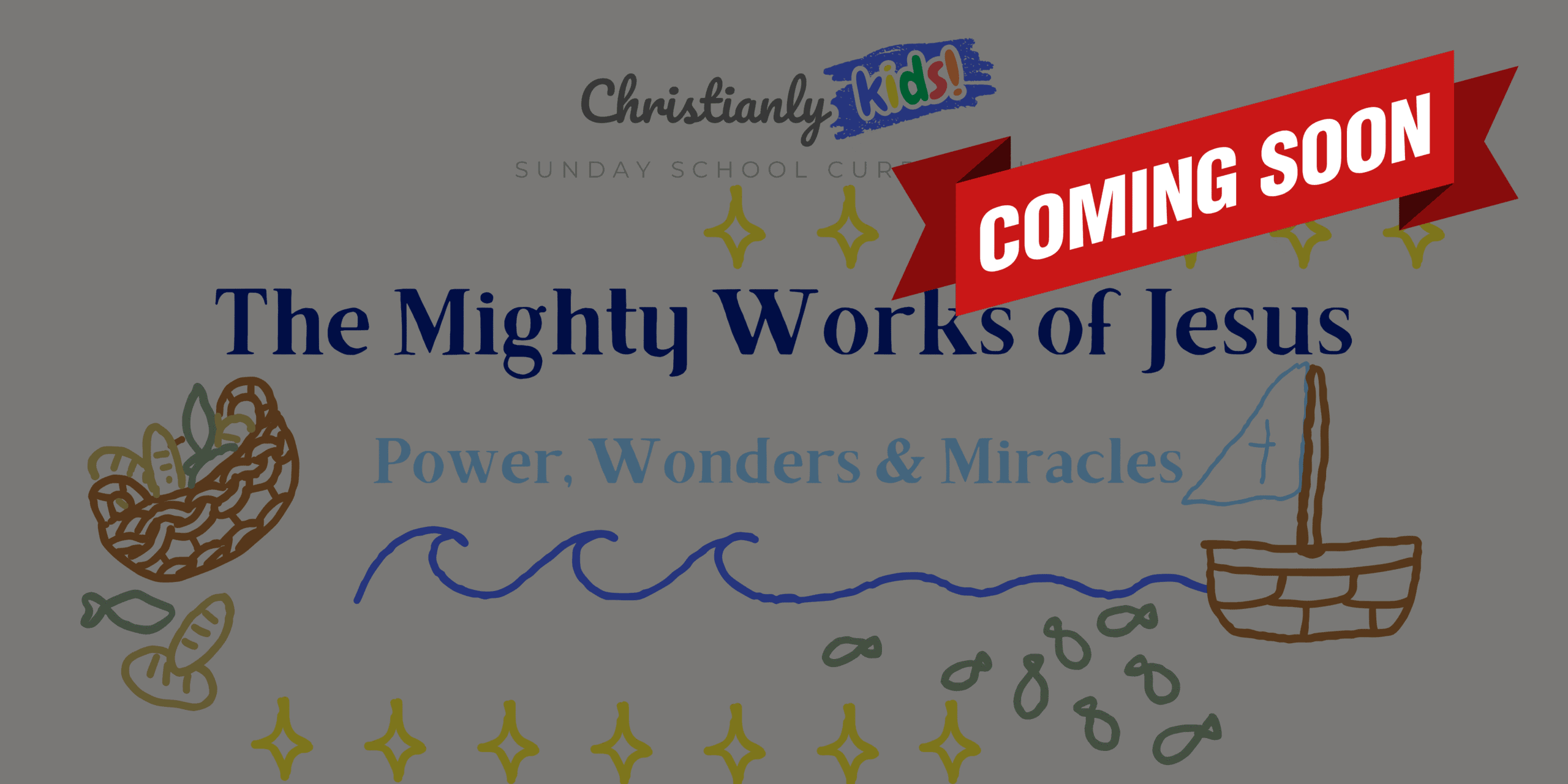 The Mighty Works of Jesus – Christianly.com